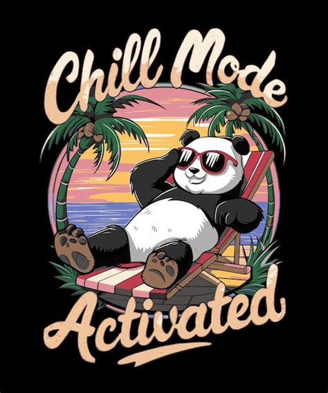 Premium Vector Chill Mode Activated Tshirt Design