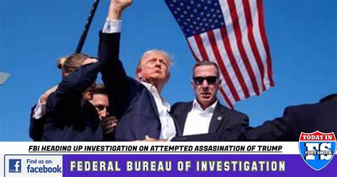 Fbi Offers Latest Update On Attempted Assassination Of Former President