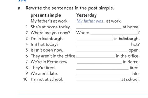A Rewrite The Sentences In The Past Simple StudyX