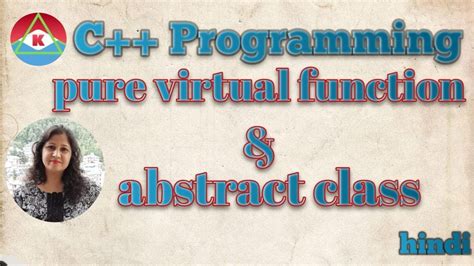 C Programming Pure Virtual Function And Abstract Class Youtube