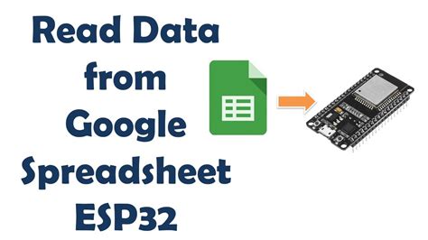 How To Read The Data On Google Sheet With Esp32 Programming Arduino