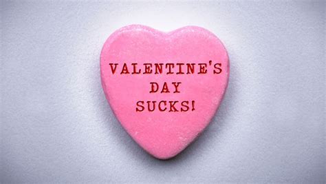 20 Best Anti Valentines Day Quotes Best Recipes Ideas And Collections