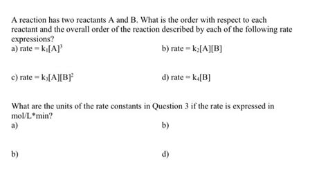 Solved What Are The Units Of The Rate Constants In Question Chegg Com