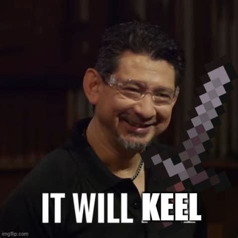 It Will Keel Imgflip