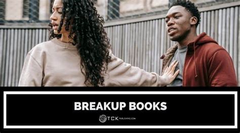10 Breakup Books To Read While Healing A Broken Heart Tck Publishing