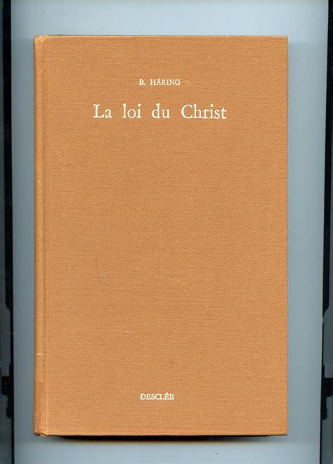 La Loi Du Christ Th Ologie Morale L Intention Des Pr Tres Et Des La Cs Tome Th Ologie