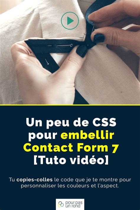 Un Peu De Css Pour Embellir Ton Formulaire Contact Form 7 [tuto Vidéo