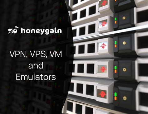 How Do Vpn Vps Vm And Emulators Work With Honeygain