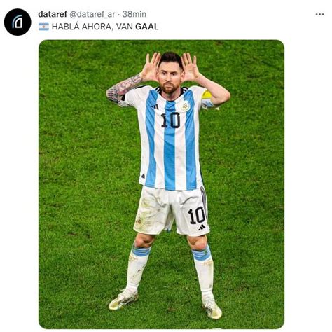 Los Mejores Memes Del Triunfo De Argentina Ante Países Bajos Messi En