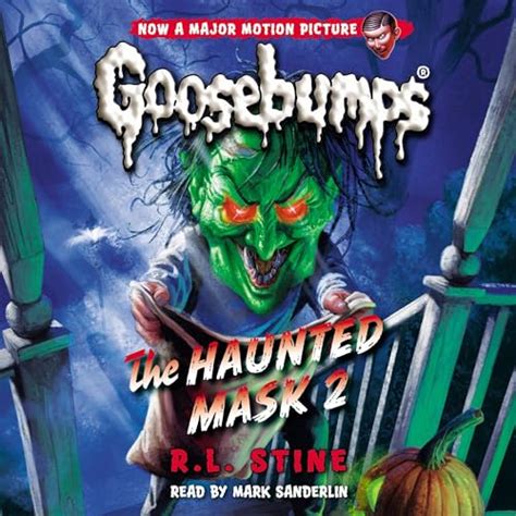 The Haunted Mask Ii Goosebumps Classics Book 34 Audio Download Rl