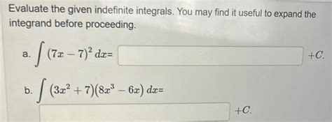 [answered] evaluate the given indefinite integrals you may find it kunduz