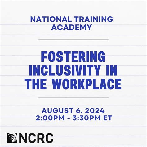 Fostering Inclusivity In The Workplace Ncrc