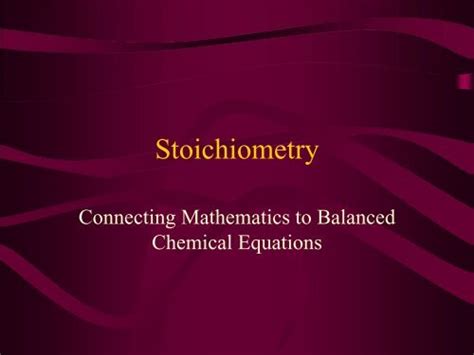 Stoichiometry Powerpoint