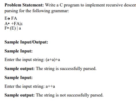 Solved Problem Statement Write A C Program To Implement