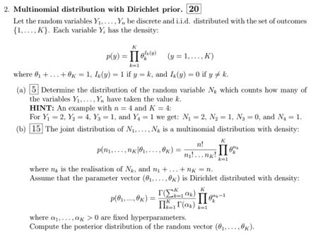 Solved 2 Multinomial Distribution With Dirichlet Prior 20