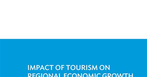 Impact Of Tourism On Regional Economic Growth A Global Value Chain