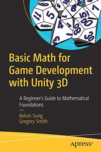 Basic Math For Game Development With Unity 3d Let Me Read