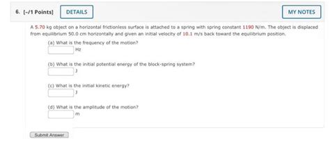 Solved A Kg Object On A Horizontal Frictionless Surface Chegg