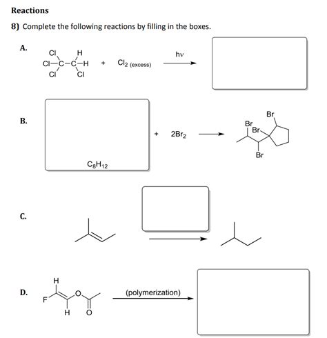 Solved Reactionscomplete The Following Reactions By Filling