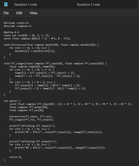 Solved Please Provide Me The C Code For Point Fft And Chegg