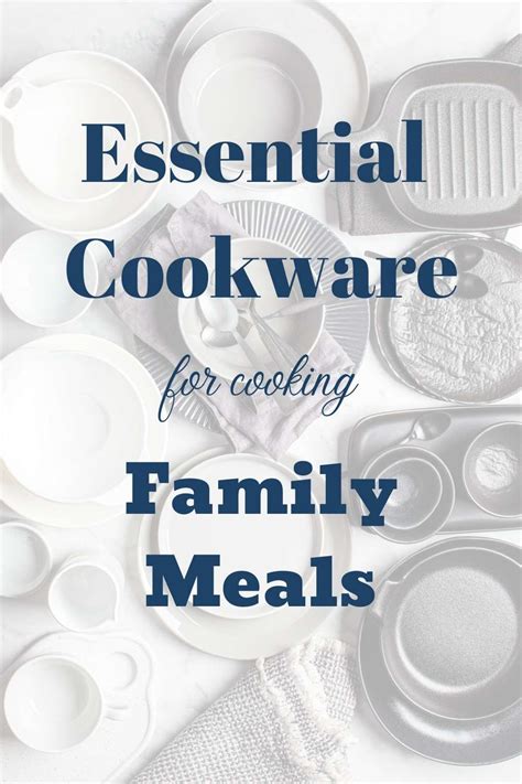 Essential Cookware For Dinner Meals Finding Time To Fly