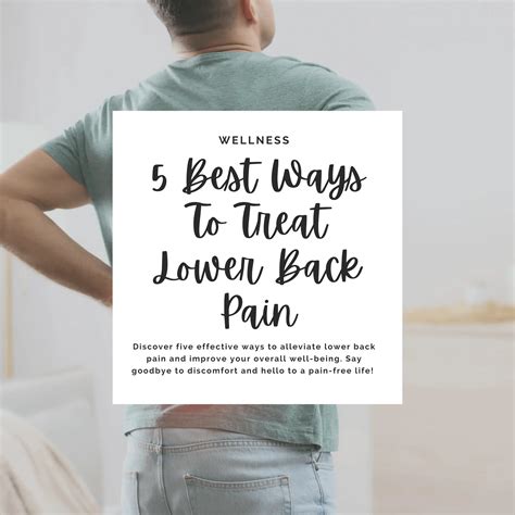 5 Best Ways To Treat Lower Back Pain Riyah Speaks Riyah Speaks