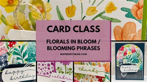 Florals In Bloom Blooming Phrases Card Class Replay YouTube