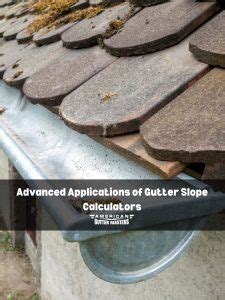 Gutter Slope Calculator Americanguttermasters Com