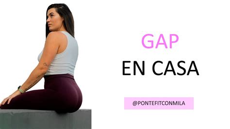 RUTINA COMPLETA GAP Glúteos Abdomen Piernas YouTube