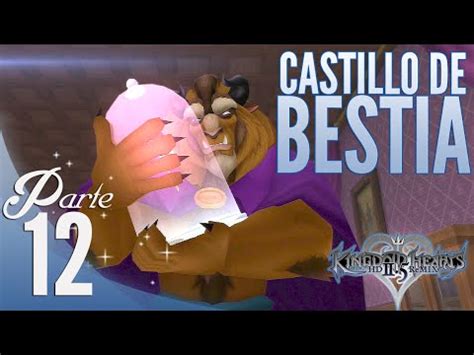 Kingdom Hearts 2 Final Mix Parte 12 Castillo de Bestia español