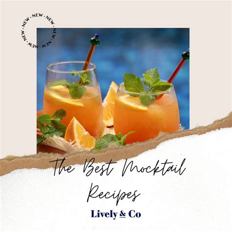 The Best Mocktail Recipes Download Lively And Co