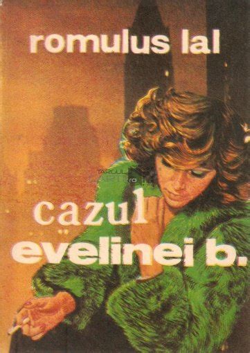Romulus Lal Cazul Evelinei B