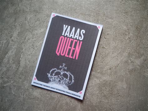 Yaaas Queen A Zine About Female Monarchs Etsy