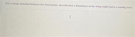 solved for a string stretched between two fixed points