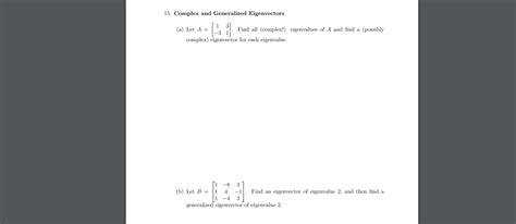 solved 15 complex and generalized eigenvectors 1 a let a
