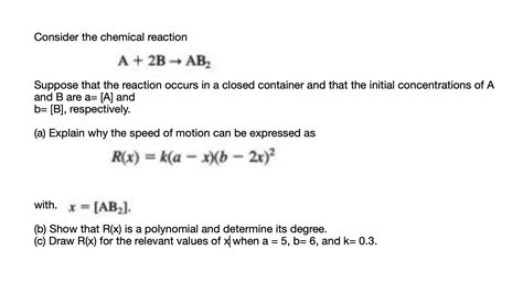 Solved Consider The Chemical Reaction A 2 BAB2 Suppose That Chegg Com