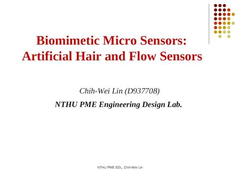 ppt nthu pme edl chih wei lin biomimetic micro sensors artificial