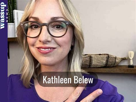 Who Is Kathleen Belew Age Height Husband Career Wiki Bio Net Worth Wassup News