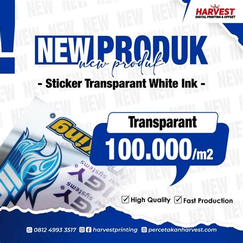 Produk Terbaru Cetak Stiker Transparan Tinta Putih Anti Air