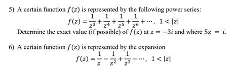 solved 5 a certain function f z is represented by the
