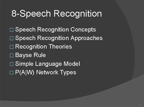 Speech Recognition Speech Recognition Concepts Speech Recognition
