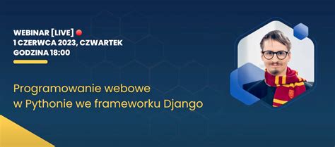 Programowanie Webowe W Pythonie We Frameworku Django InfoShare