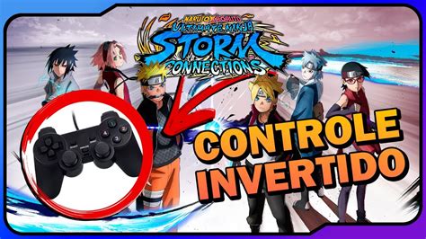 Como Corrigir O Bug Do Controle No Naruto X Boruto Storm Connections