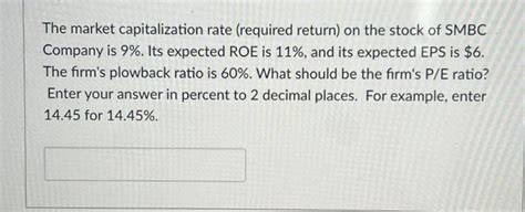Solved The Market Capitalization Rate Required Return On Chegg