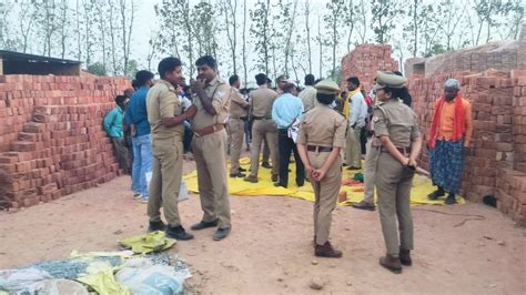 महाराजगंज मजदूर दिवस के दिन बड़ा हादसा ईंट भट्टे की दीवार गिरने से