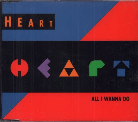 All I Wanna Do Is Make Love To You Heart Amazones Cd Y Vinilos