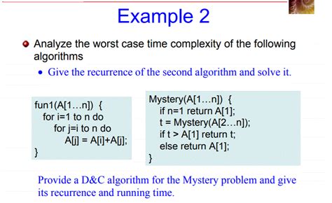 Solved Example Analyze The Worst Case Time Complexity Of Chegg
