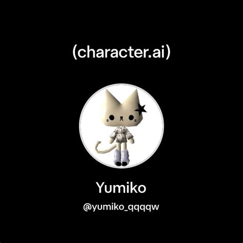 Yumiko Yumiko Qqqqw Character Ai Personalized Ai For Every Moment Of Your Day