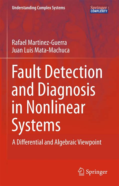 Fault Detection And Diagnosis In Nonlinear Systems A Differential And Algebraic Viewpoint