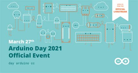 Join Us For The Official Arduino Day Live Stream On March Th Arduino Blog